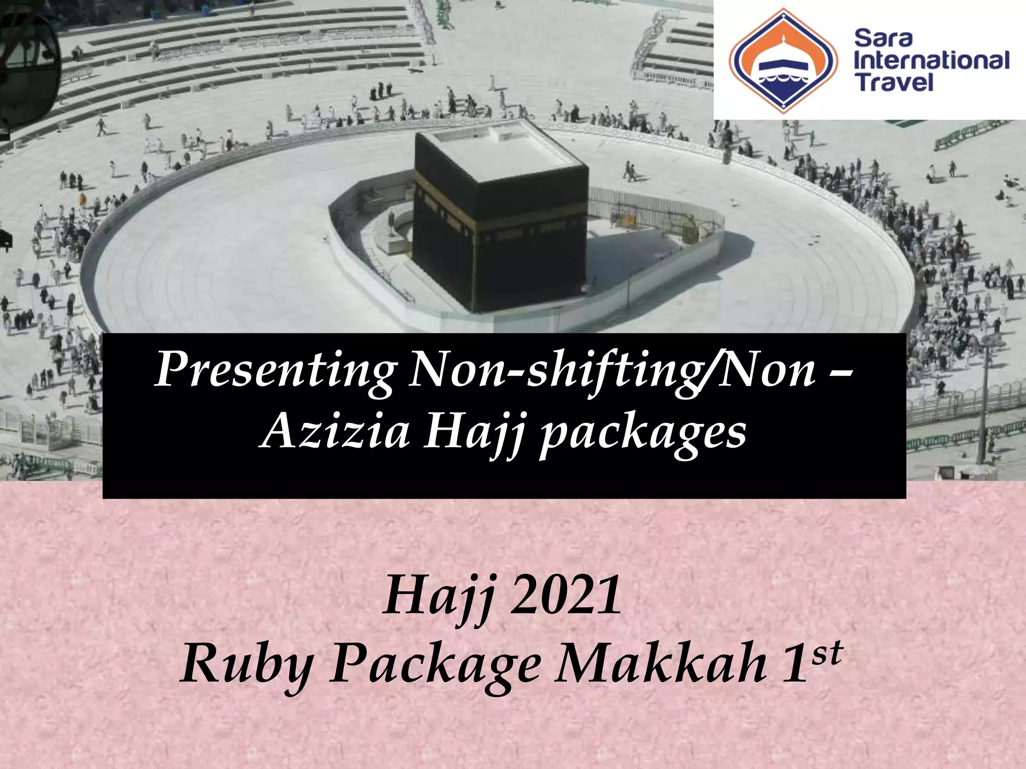 Sara international travel ruby package makkah first | PPT