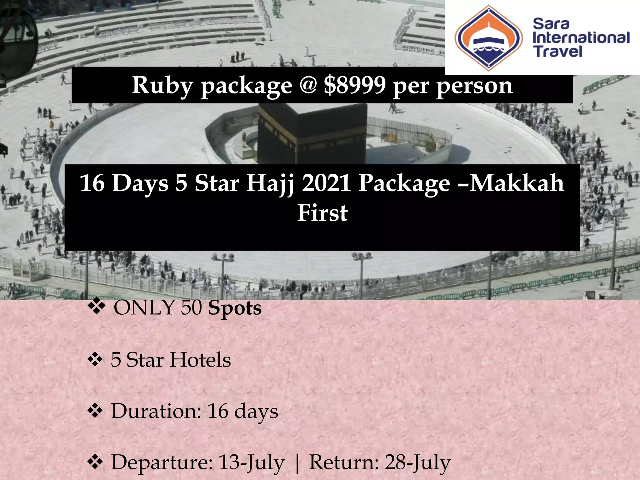 Sara international travel ruby package makkah first | PPT