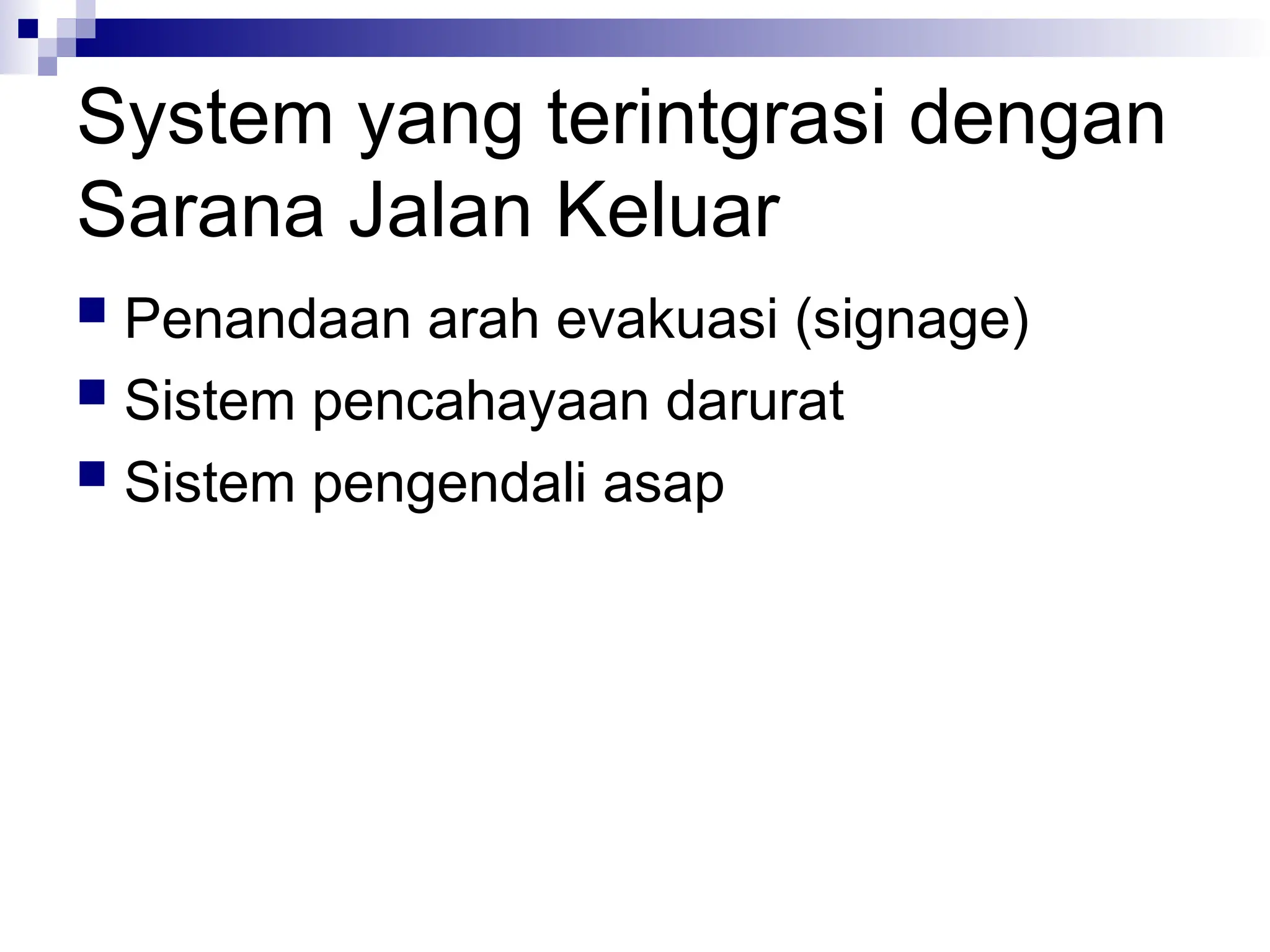 Sarana jalan keluar by NFPA by 1400a.ppt