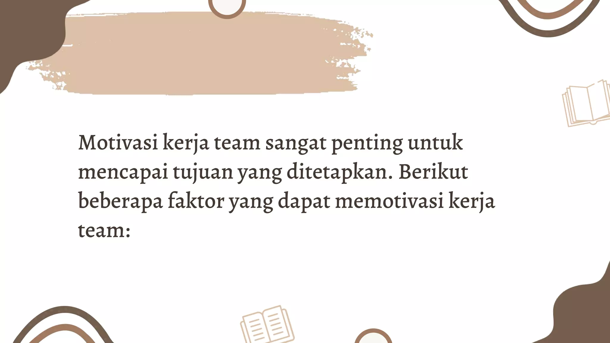 SARAN,CALL.WA085727696801,motivasi kerja team.pptx