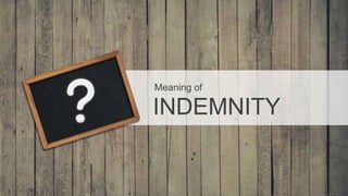 Special contracts of indemnity and guarantee - Legal aspects of ...