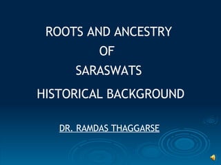Saraswat History | PPT