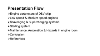 MARINE DIESEL ENGINES & Engine in DSV.pptx