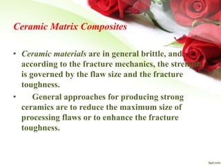 Ceramic Matrix Composites | PPTX