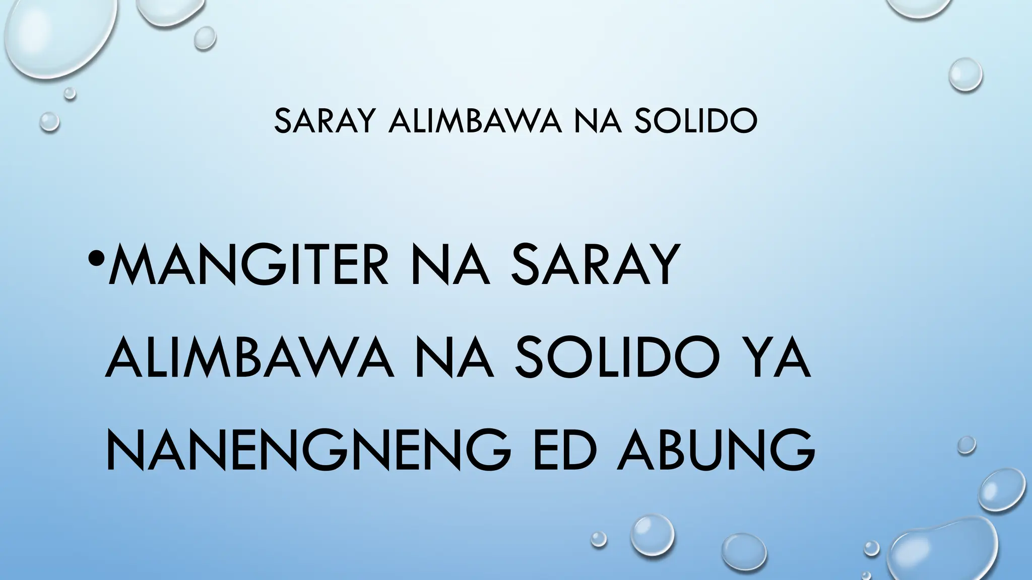Saray solido tan likido in pangasinan.pptx