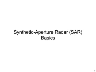 SAR Radar Basics and Spatial Resolution.ppt