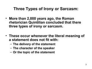 Sarcasm | PPT