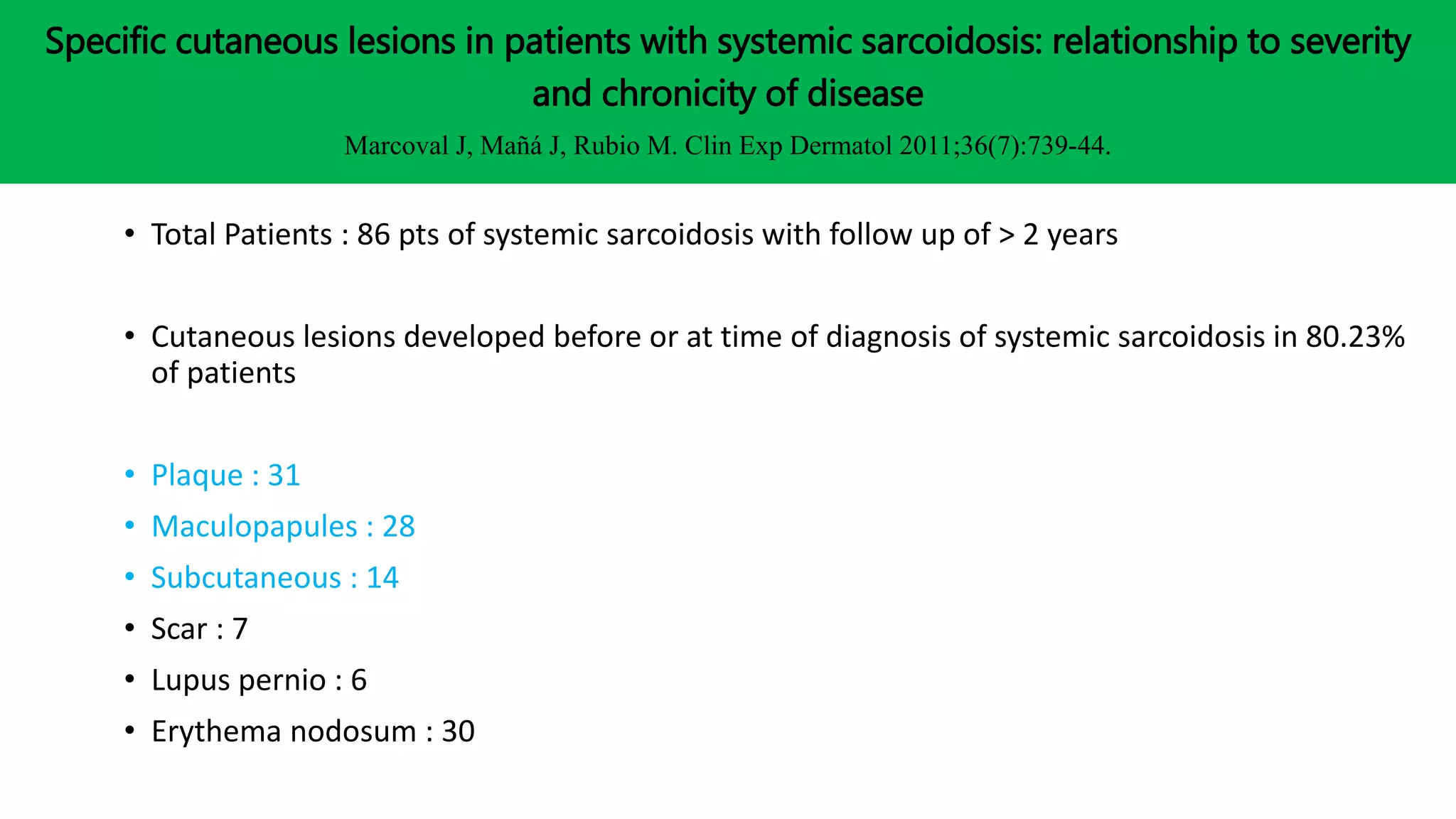 Cutaneous Sarcoidosis, Sarcoidosis, Approach to cutaneous sarcoidosis ...