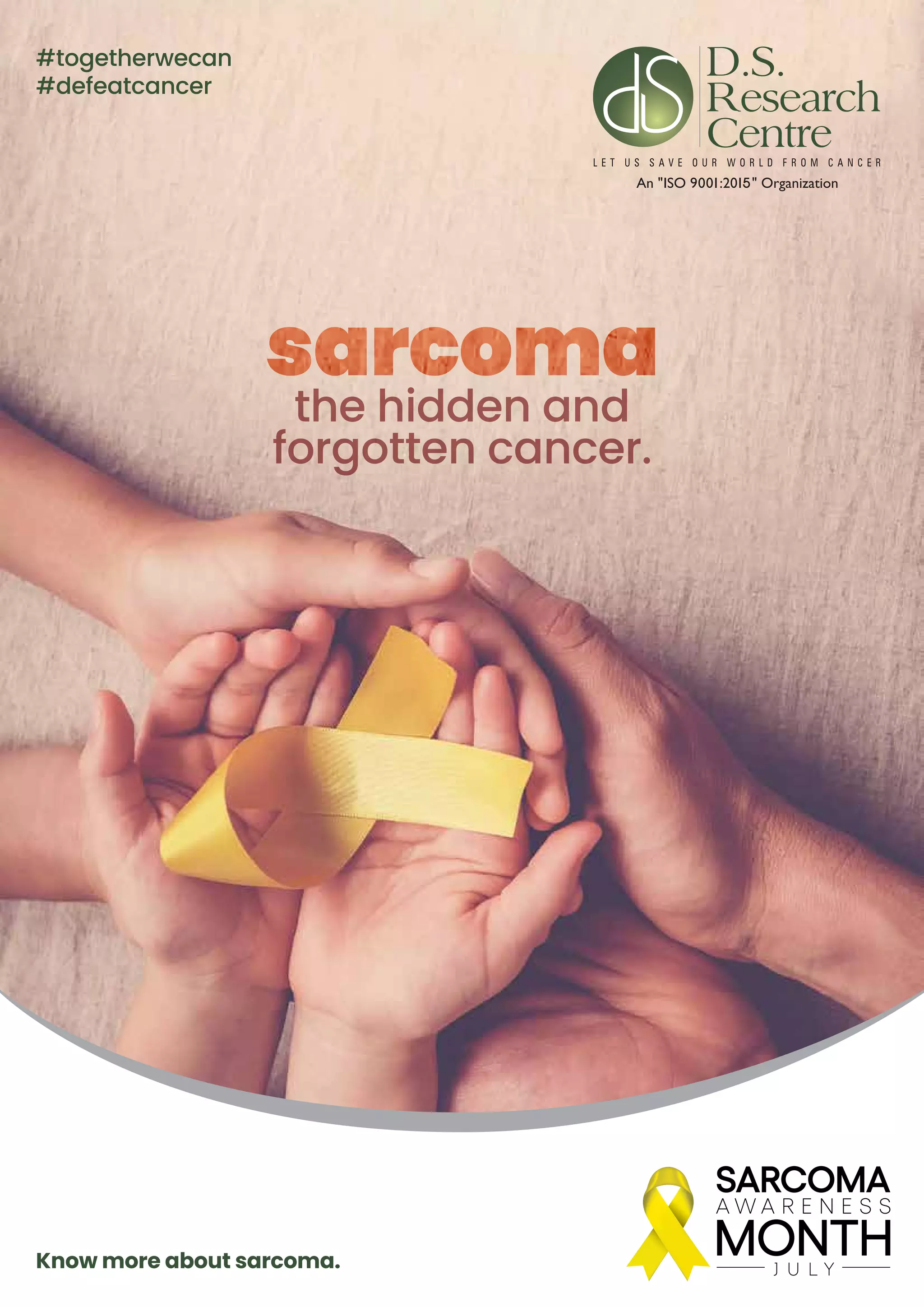 Cancer Webinar Series - Sarcoma, A Forgotten Cancer | PDF