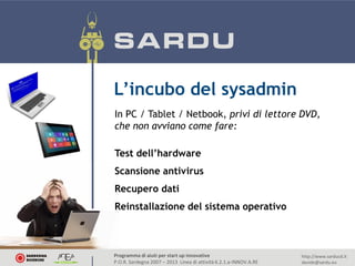 Presentazione di Sardu - Sistema Startup 2013 | PDF | Computing ...