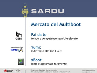 Presentazione di Sardu - Sistema Startup 2013 | PDF | Computing ...