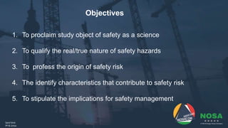 A Different Look at Safety Hazards and Origins of Safety Risk | PPTX