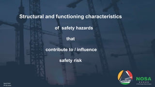 A Different Look at Safety Hazards and Origins of Safety Risk | PPTX