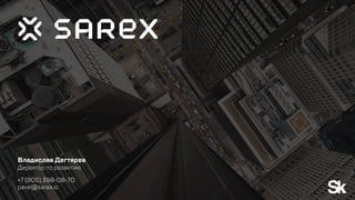 Sarex - Product Deck | PPT
