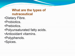 NUTRACEUTICAL | PPTX