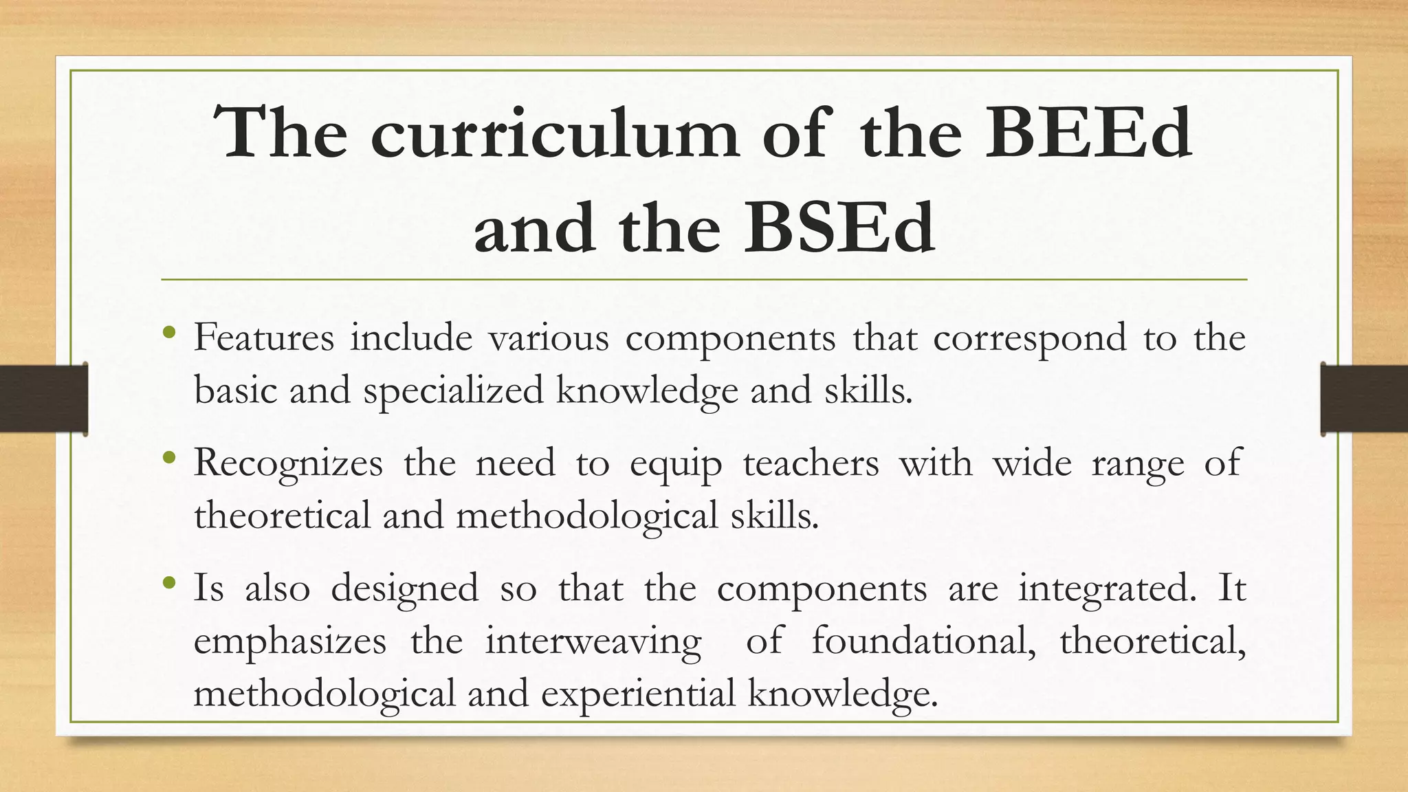 The Curriculum of BSE and BEED | PPT