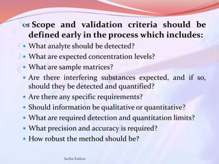 Validation of Analytical and Bioanalytical methods | PPTX