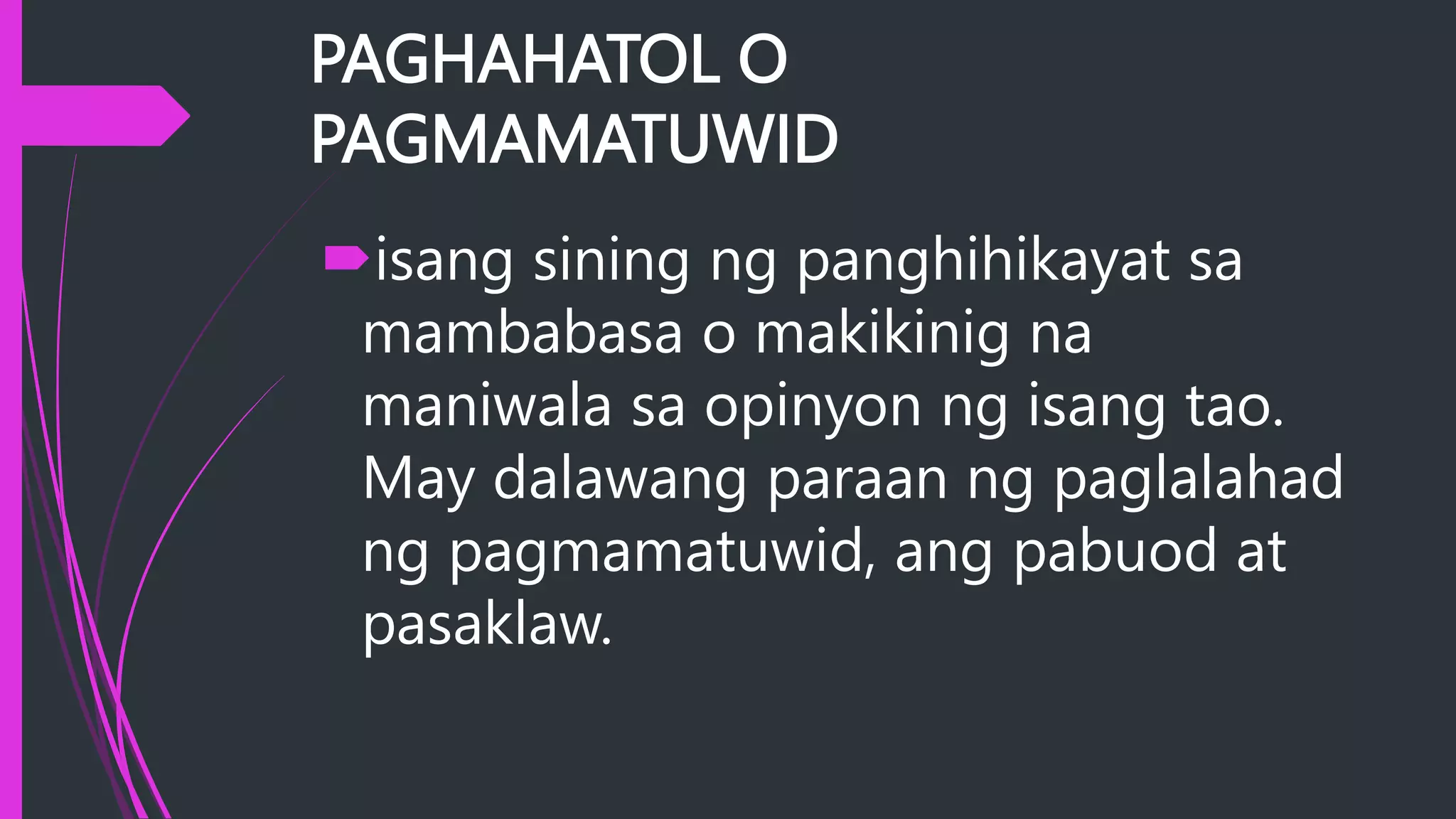 Sariling Paghahatol o Pagmamatuwid sa isang Akdang Visayas (2).pptx