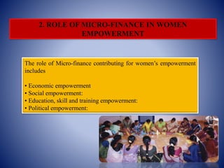 Microfinance and it's role in women empowerment | PPTX