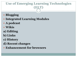 Emerging Learning Technologies (ELT) :- Some Challenges | PPTX | IT and ...