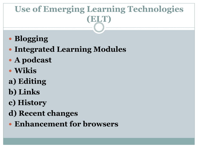 Emerging Learning Technologies (ELT) :- Some Challenges | PPT