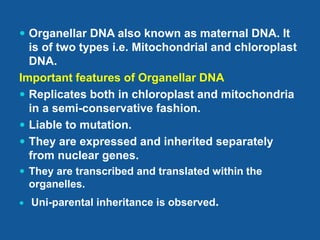 assignment on inheritance and expressio of organeller dna 1 | PPT