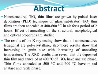 Effect of Annealing on the Structural and Optical Properties of Nanostructured TiO2 Films ...