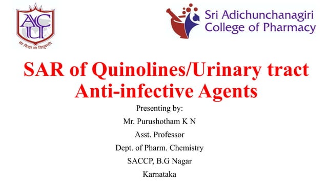 SAR of Quinolines.pptx | Chemistry | Science