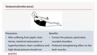 Sarpasana(snake pose).pptx | Medical Health