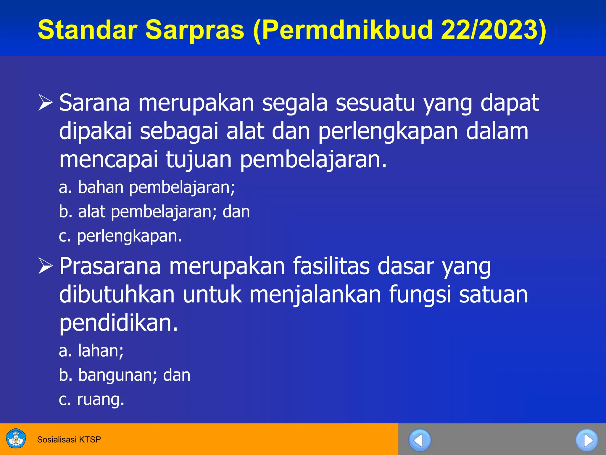 Standar Nasional Sarana Prasarana Pendidikan.ppt