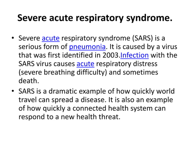 Severe Acute Respiratory Syndrome (SARS) : Treatment and prophylaxis ...