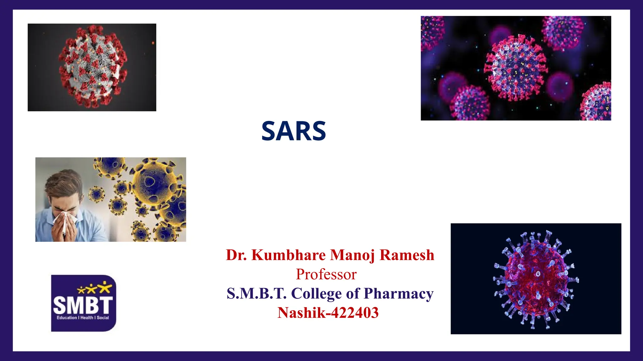 SARS(Severe Acute Respiratory Syndrome) .pptx