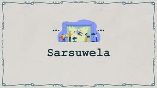 SARSUWELA.pptx