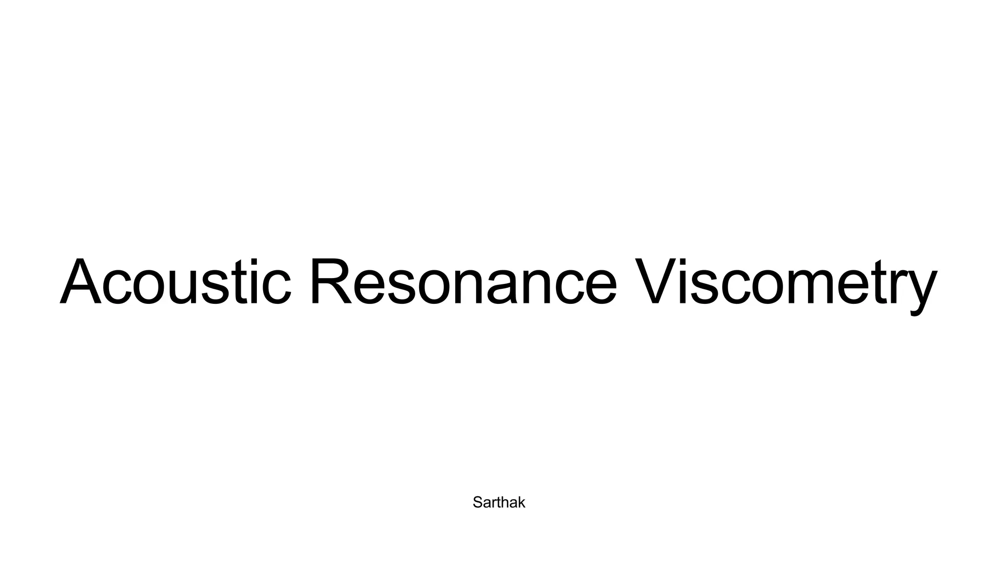 acoustic resonance viscometery rotational viscometer with advance ...