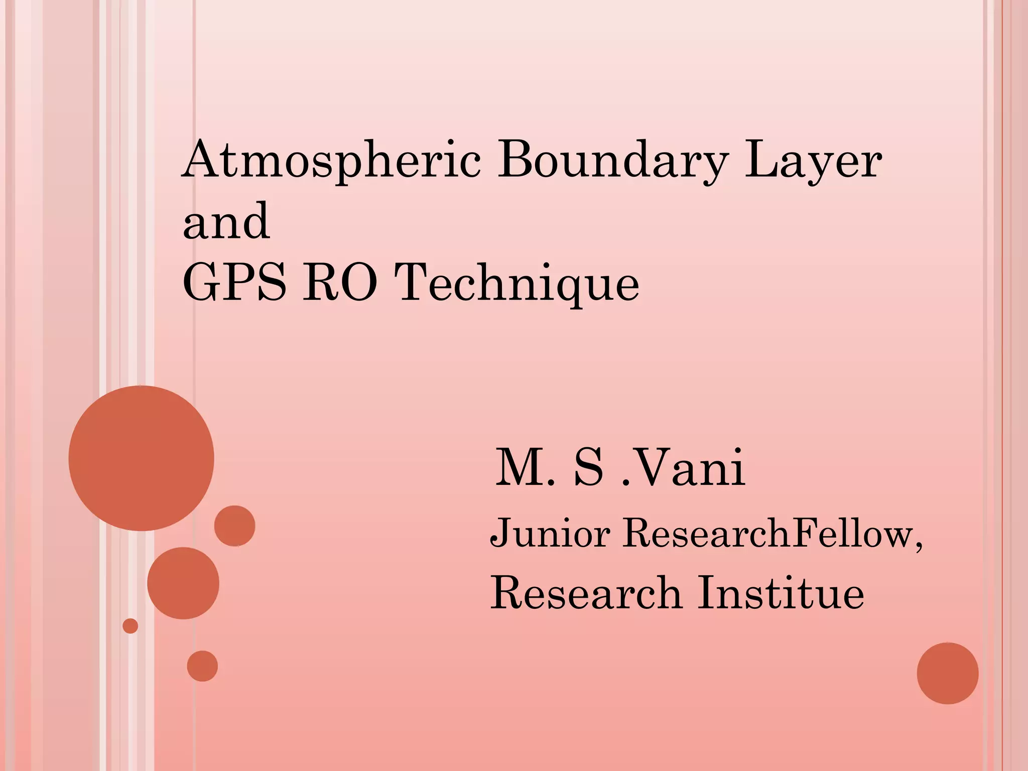 atmospheric boundary layer studies | PPT