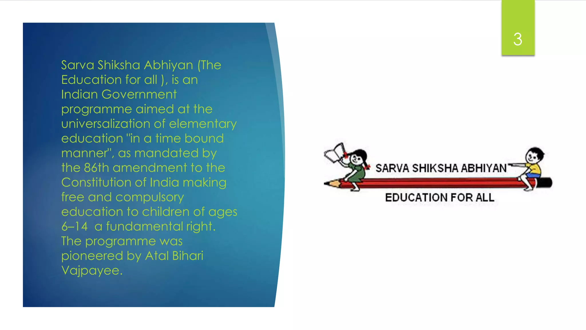 Sarva shiksha abhiyan | PPTX