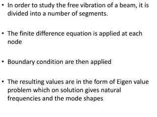 Finite Difference method in Strucutral Dynamics | PPTX