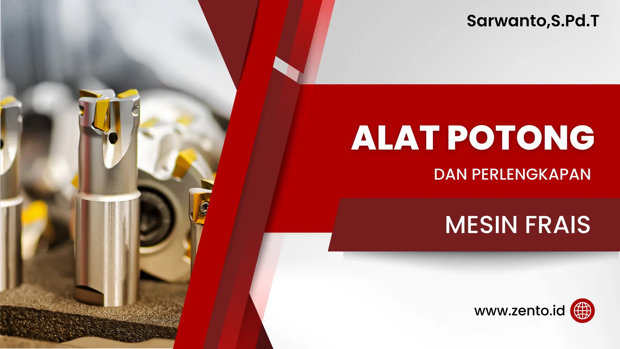 MENGENAL ALAT POTONG DAN PEMEGANG MESIN FRAIS KONVENSIONAL.pdf