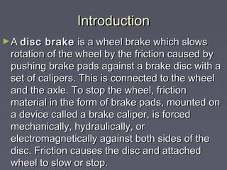 PPT ON DISC BREAK BY TARIQUE IIMT | PPT