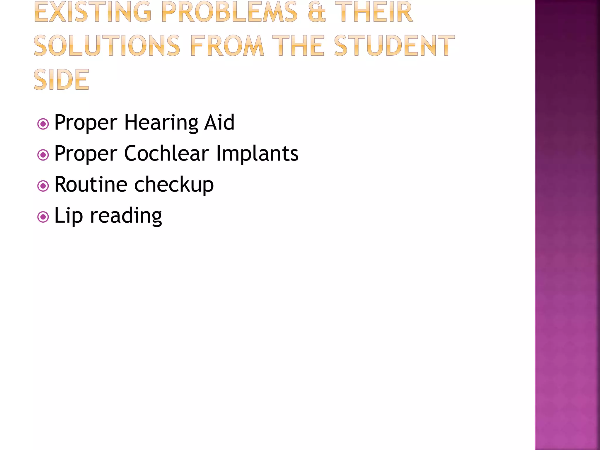 hearing impaired and learning disabled students | PPTX