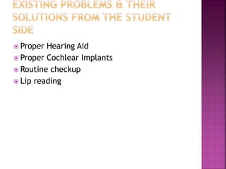 hearing impaired and learning disabled students | PPTX