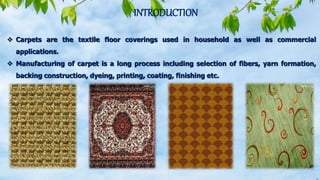 Carpet processing | PPTX