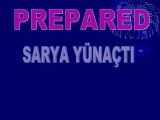 Sarya yünaçtı | PPT