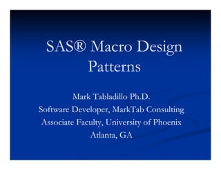 Sas® Macro Design Patterns | PPT