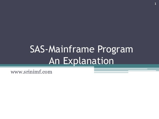 Sas Mainframe Program Tips 