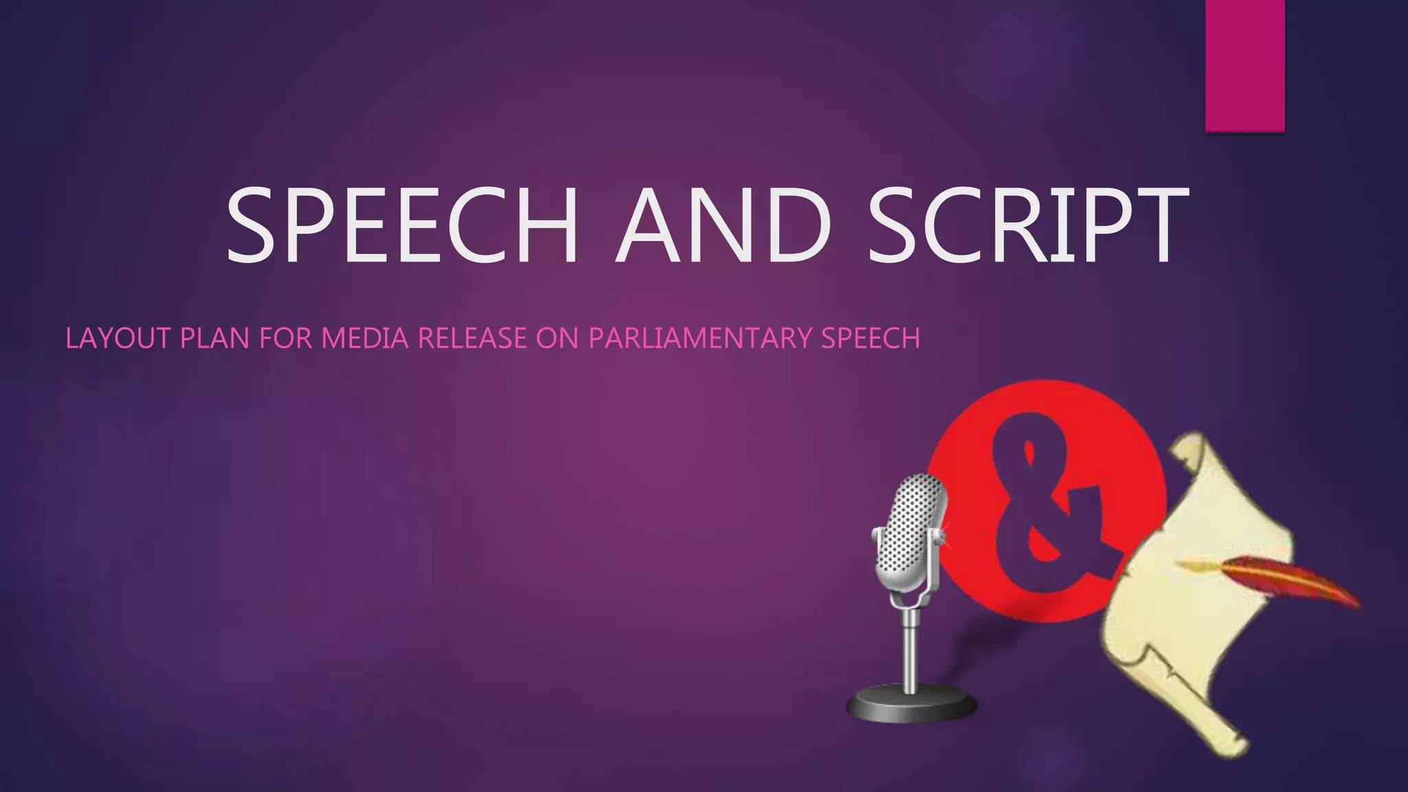 Speech and Script Powerpoint | PPTX