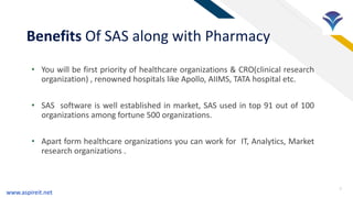 Sas statistical analysis system - Scope for B.Pharmcy & M.Pharmcy ...