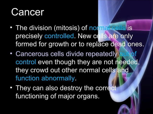 cancer how when and what | PPT