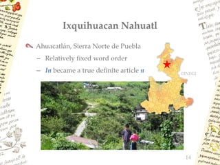 In after years: Classical Nahuatl phrase structure in the light of ...