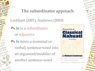In after years: Classical Nahuatl phrase structure in the light of ...